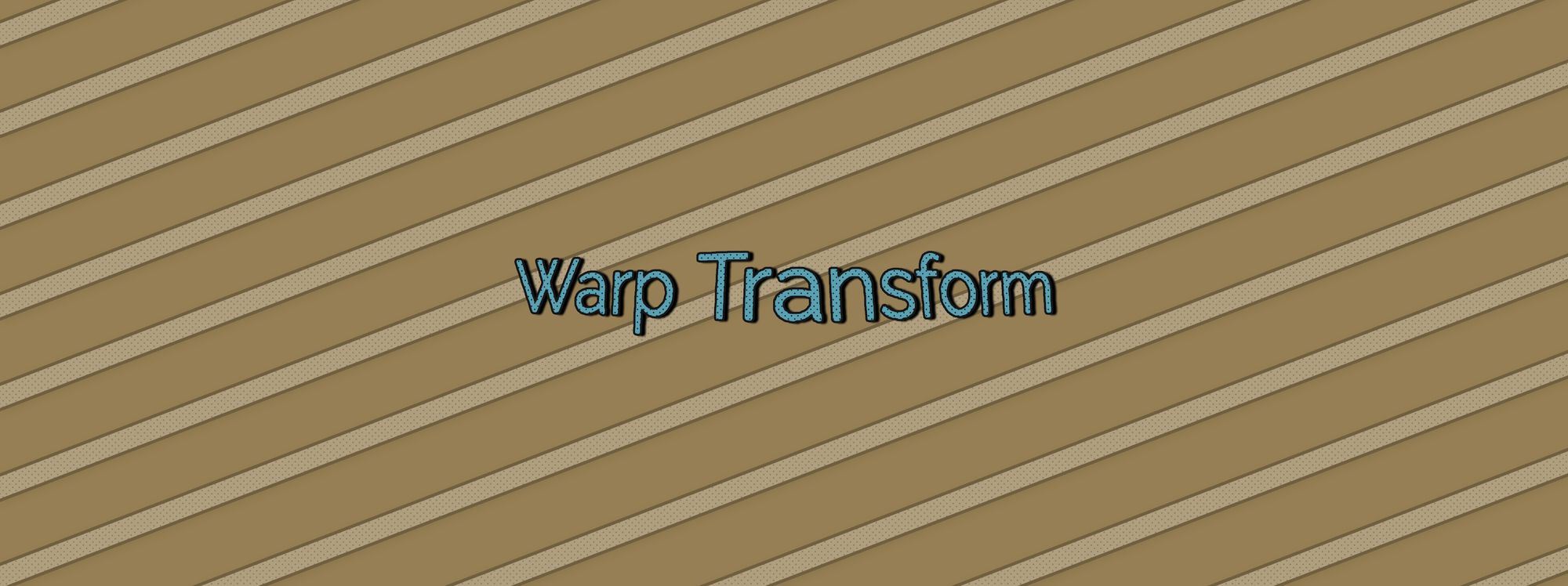 Warp Transform